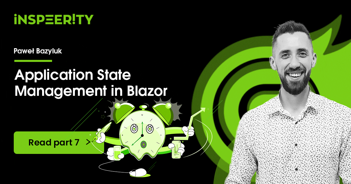 Application State Management in Blazor - Inspeerity