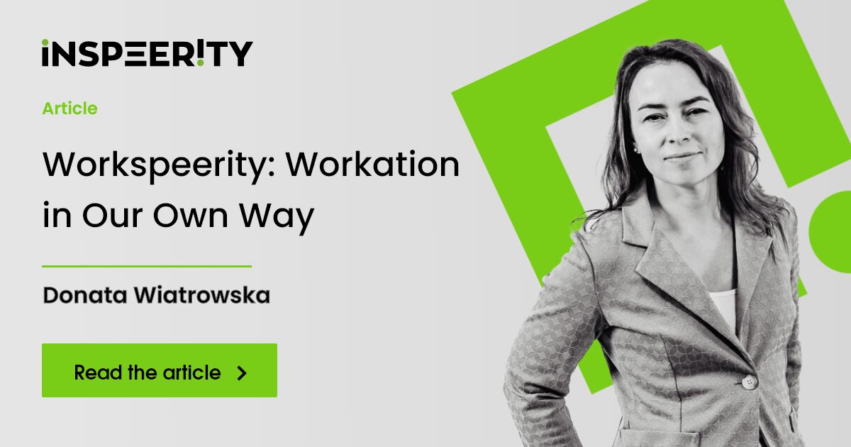 Workspeerity: Workation in Our Own Way - Inspeerity