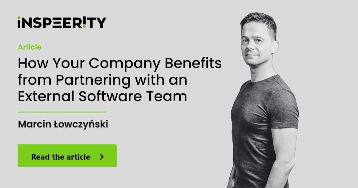 How Your Company Benefits From Partnering With an External Software ...