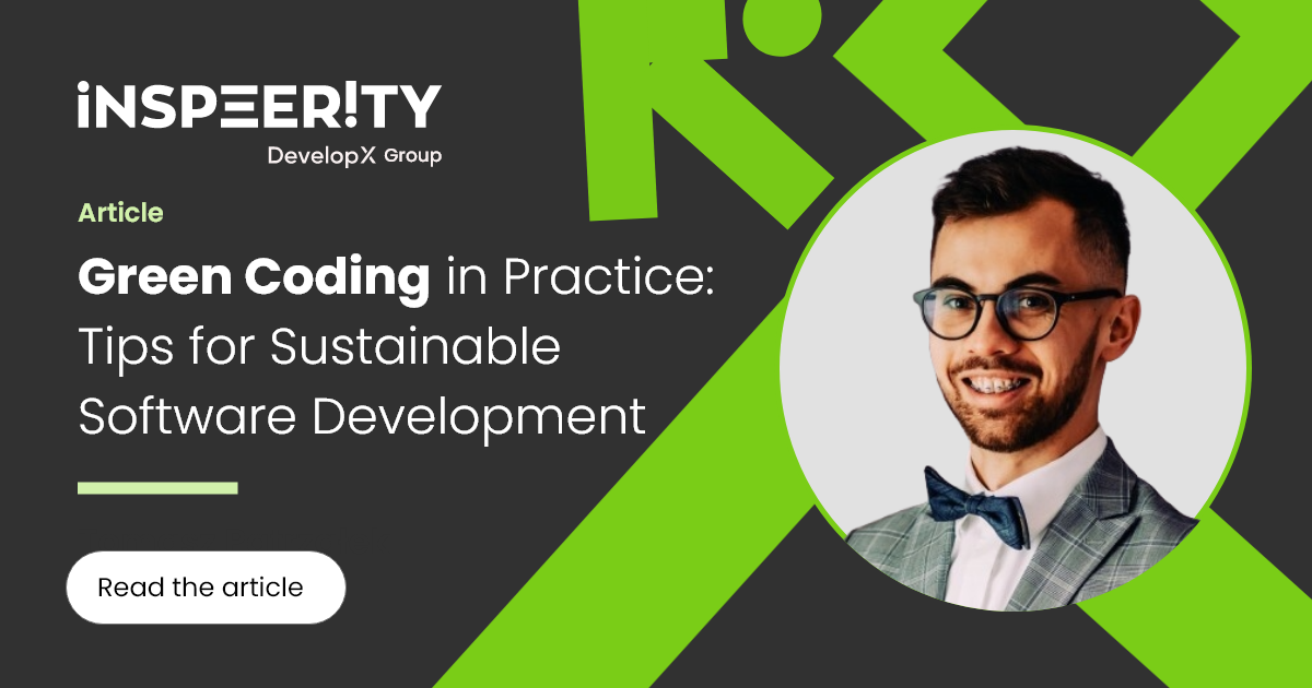 Green Coding in Practice: Tips for Sustainable Software Development - Inspeerity