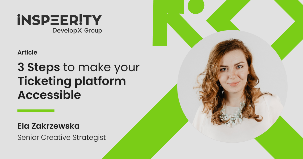 3 Steps to Make Your Ticketing Platform Accessible - Inspeerity